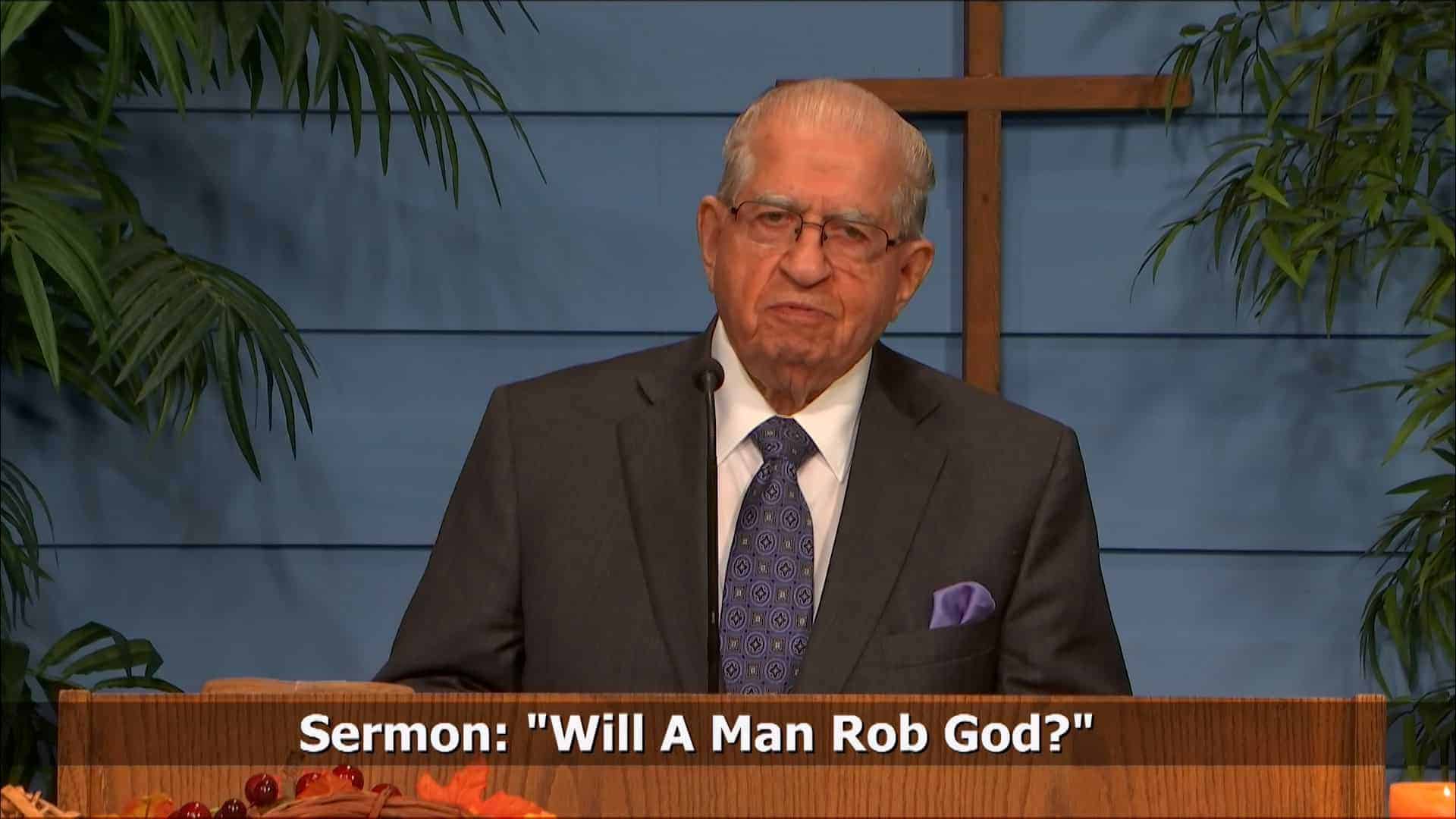 Will A Man Rob God? - Christian Worship Hour